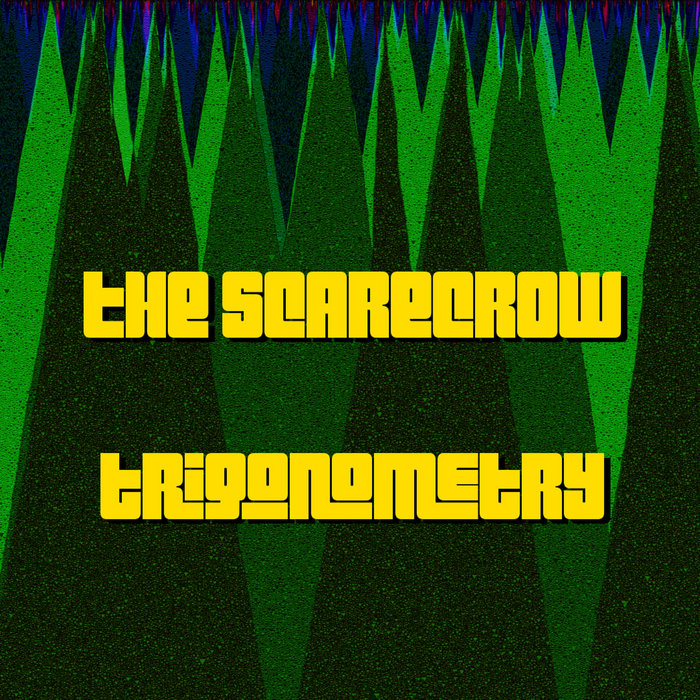 Trigonometry | The Scarecrow | Daniel Trainor-McKinnon