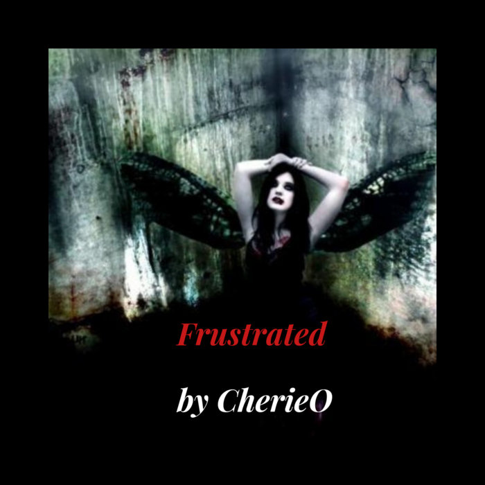 Frustrated | CherieO