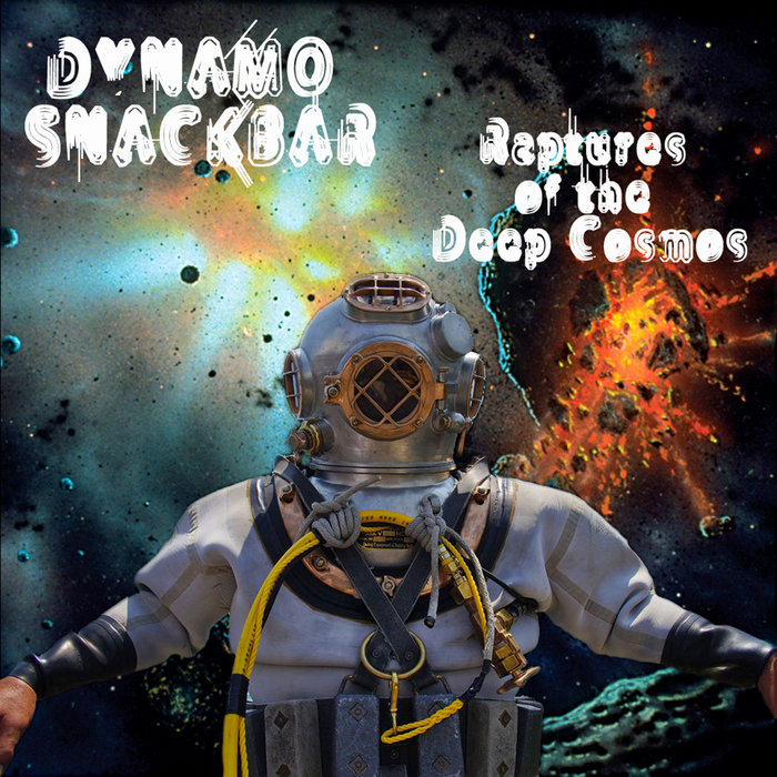 Raptures of the Deep Cosmos | Dynamo Snackbar