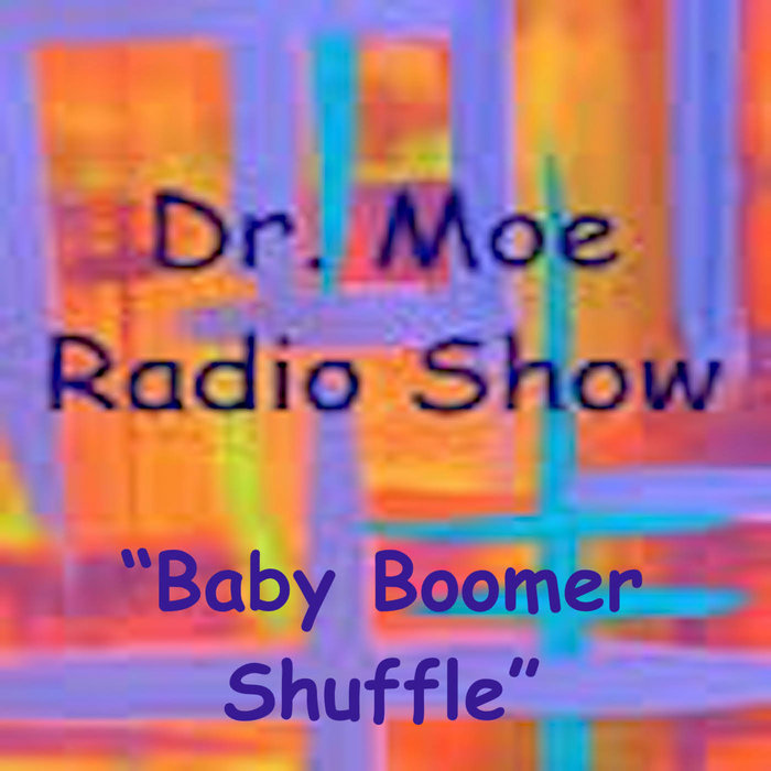 Baby Boomer Shuffle | Dr Moe