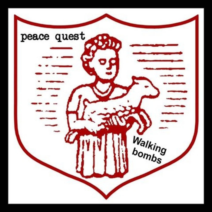 Peace Quest (EP) | Walking Bombs