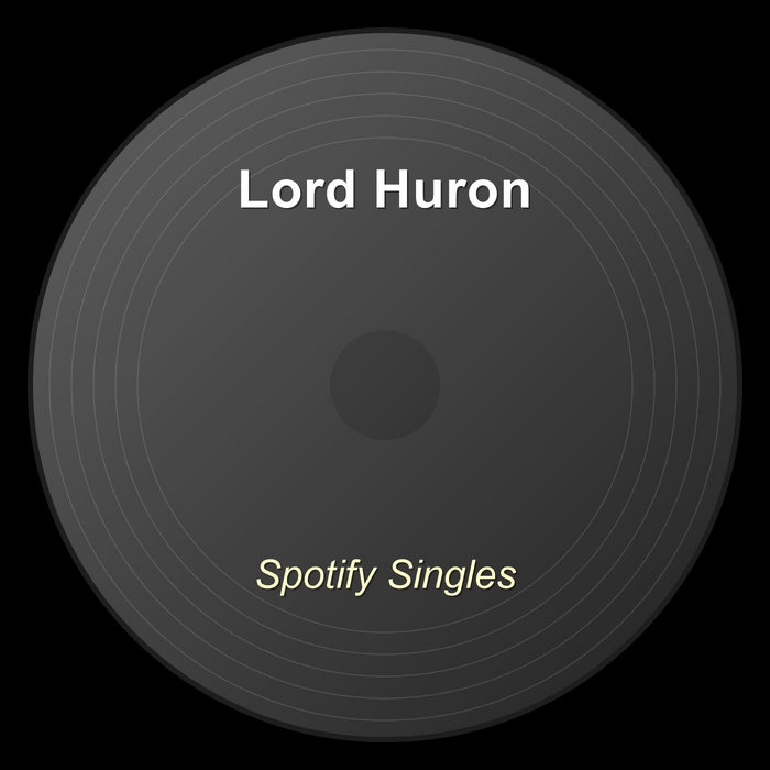 Spotify Singles | Lord Huron