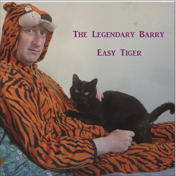 Easy Tiger | The Legendary Barry