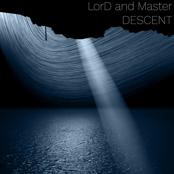 Descent | LorD and Master