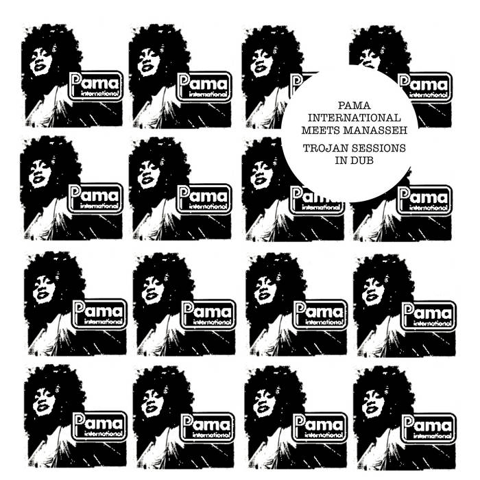 Pama International meets Manasseh - Trojan Sessions In Dub | Pama ...