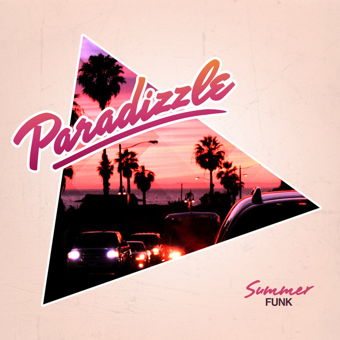 Summer Funk EP | Paradizzle