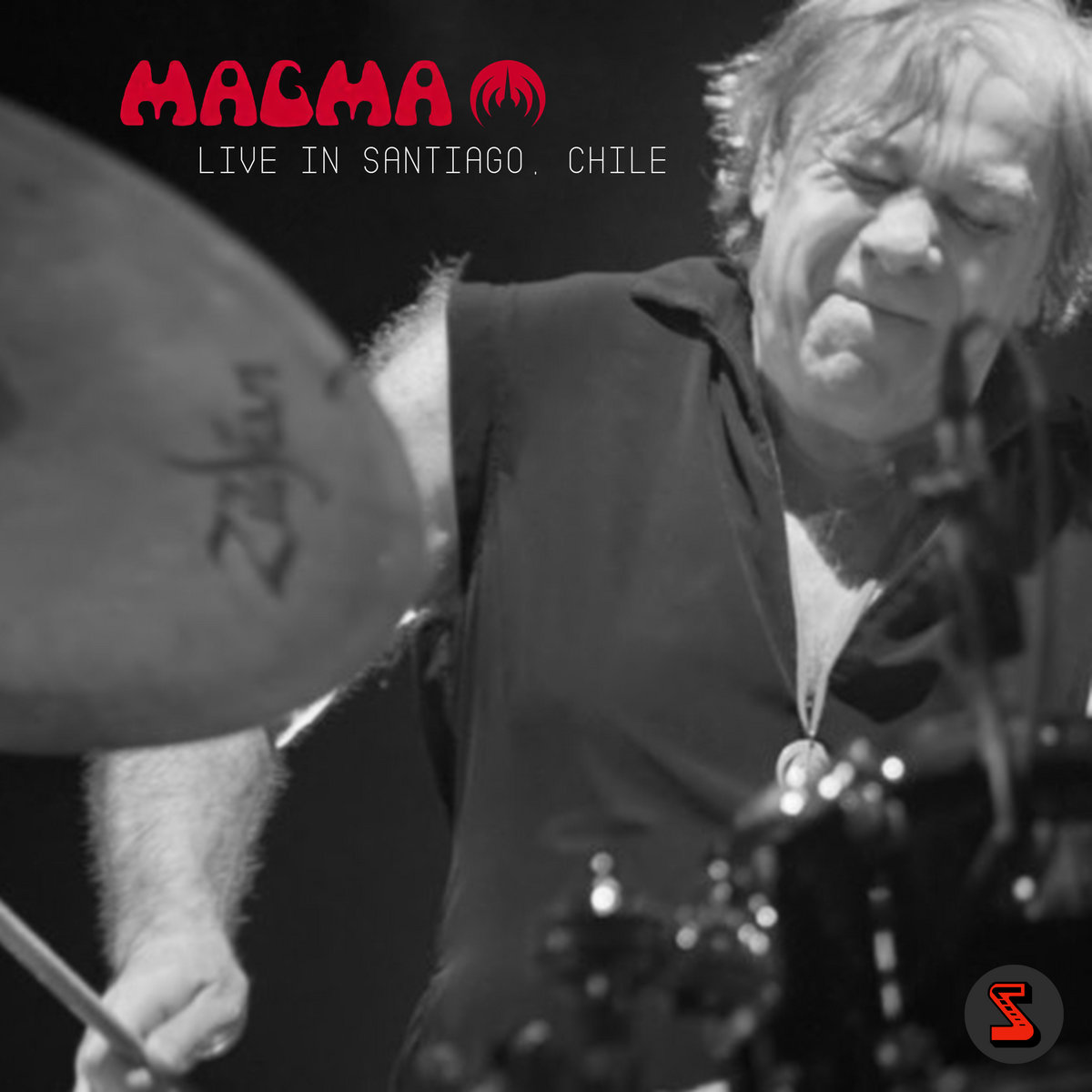 MAGMA – Live in Santiago, Chile | MAGMA | SANSON