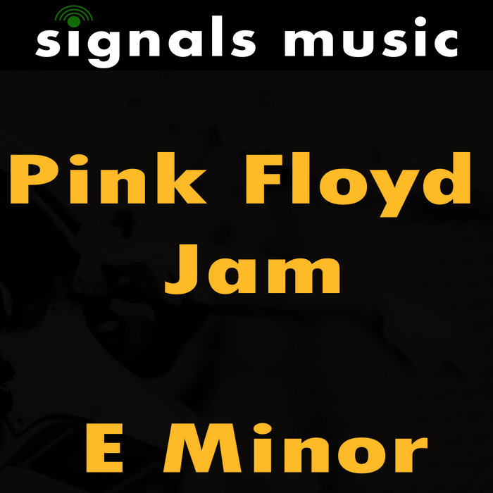Pink Floyd Jam Track in E Minor | Jake Lizzio | Signals Music Studio