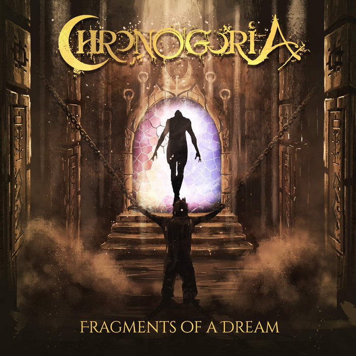 Fragments of a Dream | Chronogoria