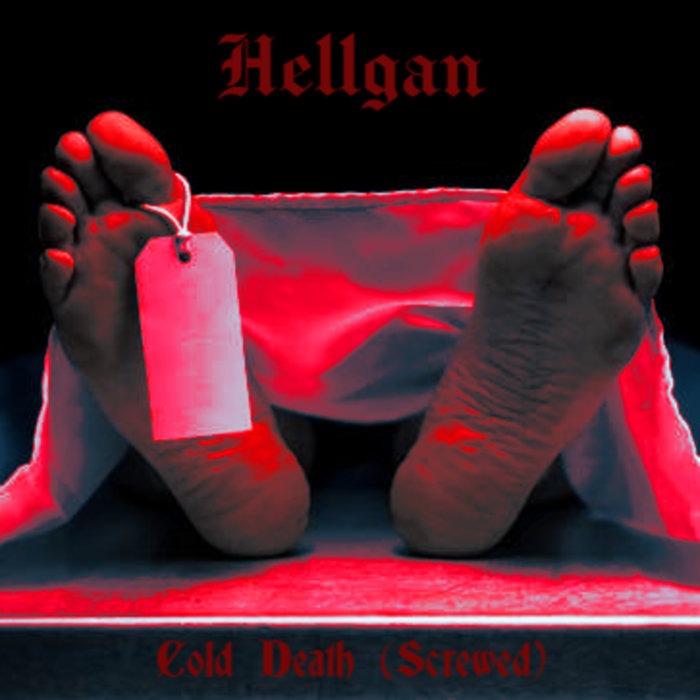 Cold Death (Screwed) | Hellgan | Mutant Minds