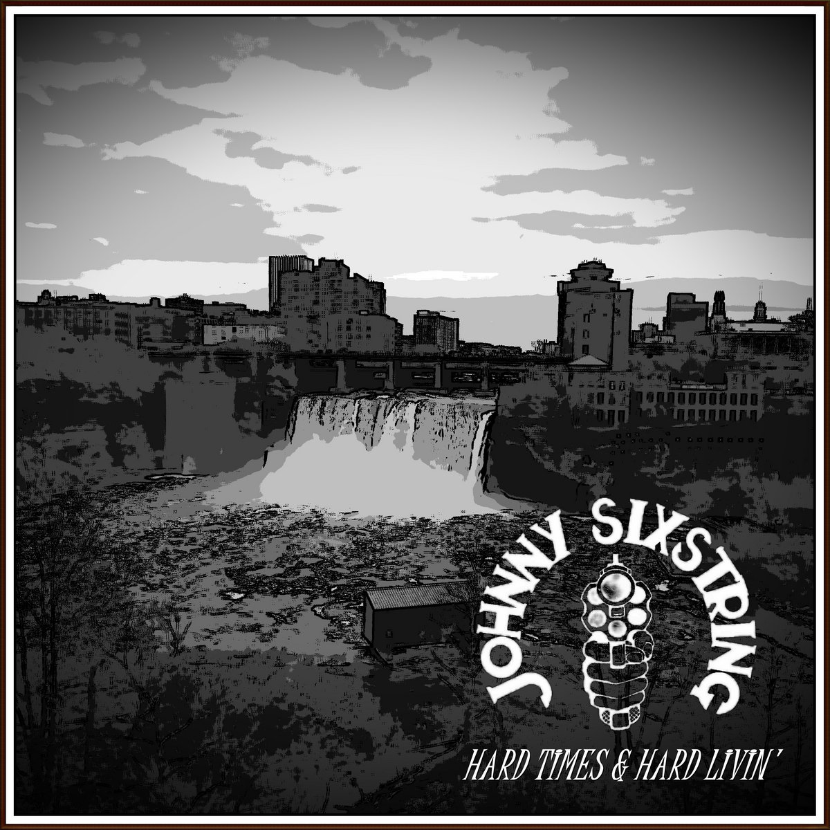 Hard Times & Hard Livin' | Johnny Sixstring