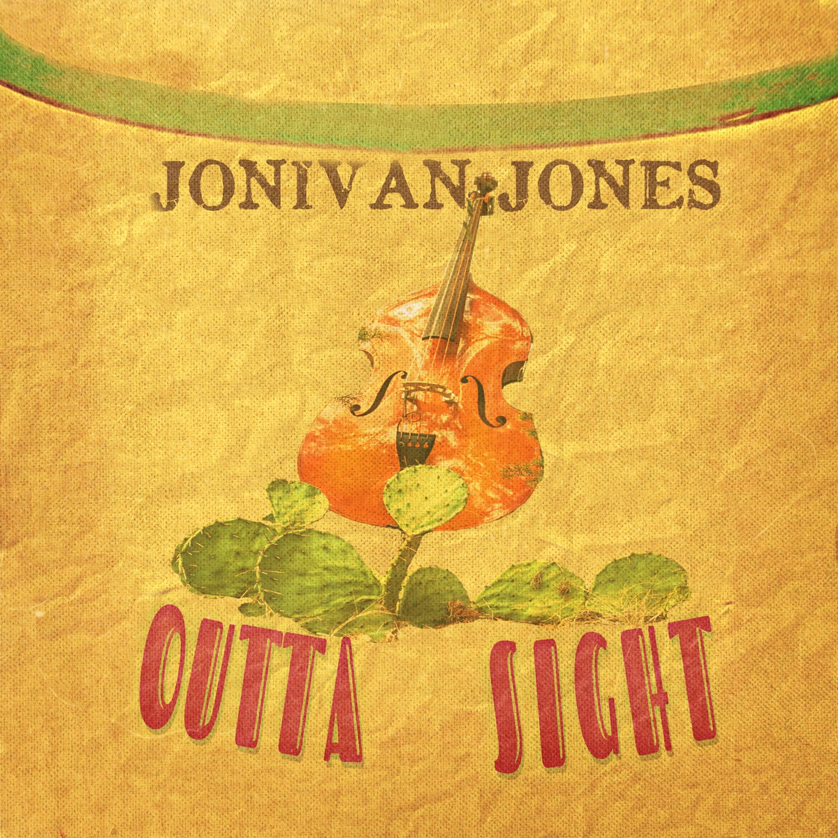 Outta Sight | Jonivan Jones
