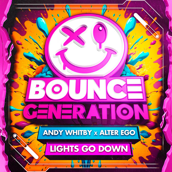 Lights Go Down | Andy Whitby & Alter Ego | Bounce Generation