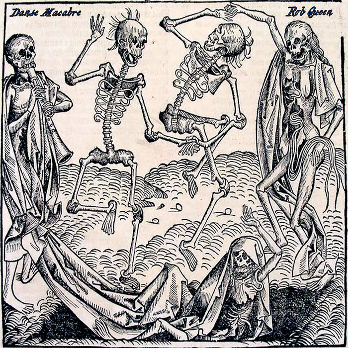 Danse Macabre | Rob Queen