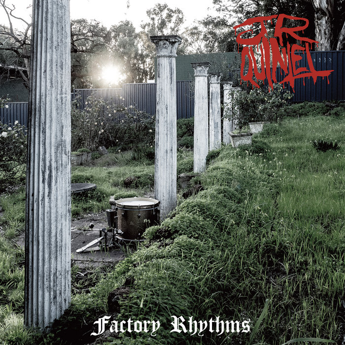 Factory Rhythms | JR Quintet | Olie Rundin Drums