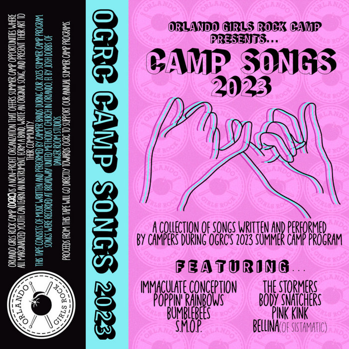 Camp Songs 2023 | Orlando Girls Rock Camp