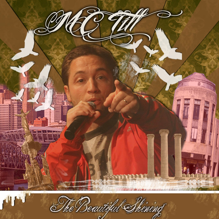 The Beautiful Shining | MC (Till)