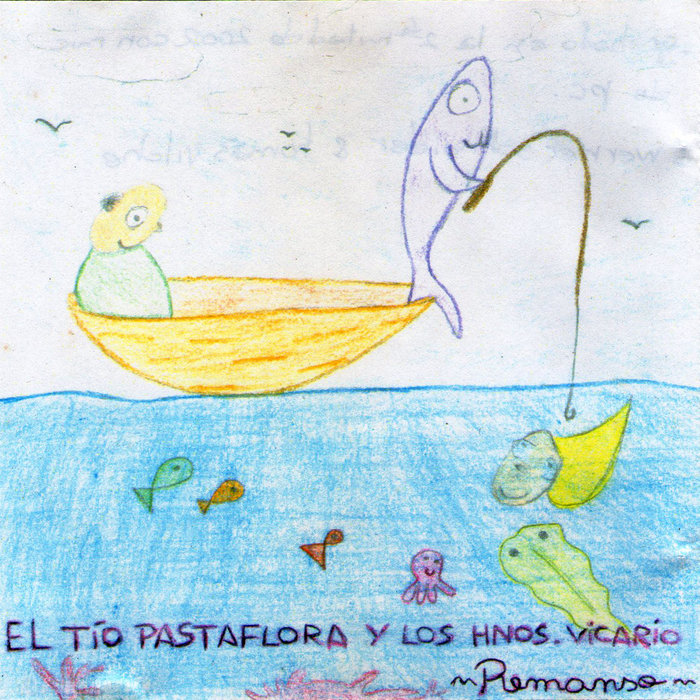 remanso (2002) | el tío pastaflora y los hermanos vicario | el tío ...