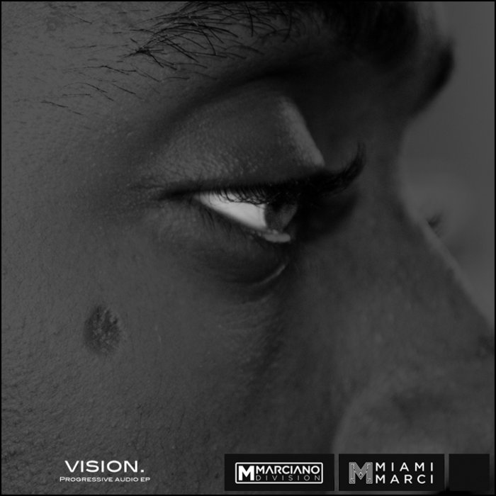 VISION. | Miami Marci