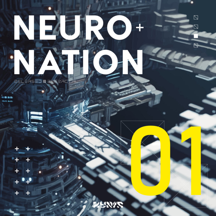 NEURO NATION 01 | Refractal Collective