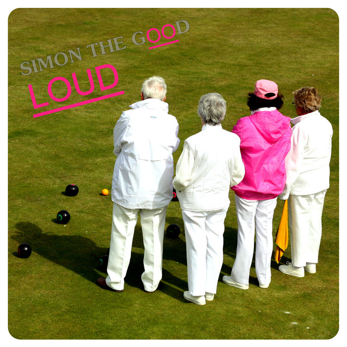 LOUD | Simon The Good