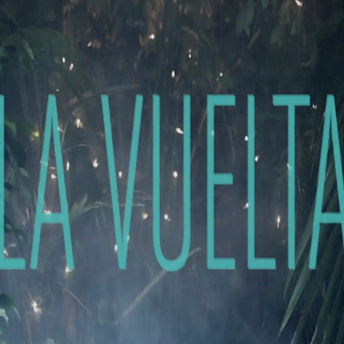 La Vuelta | Barbui & Le Troupe