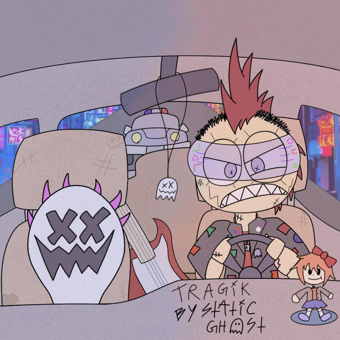 Tragik | Static Ghost