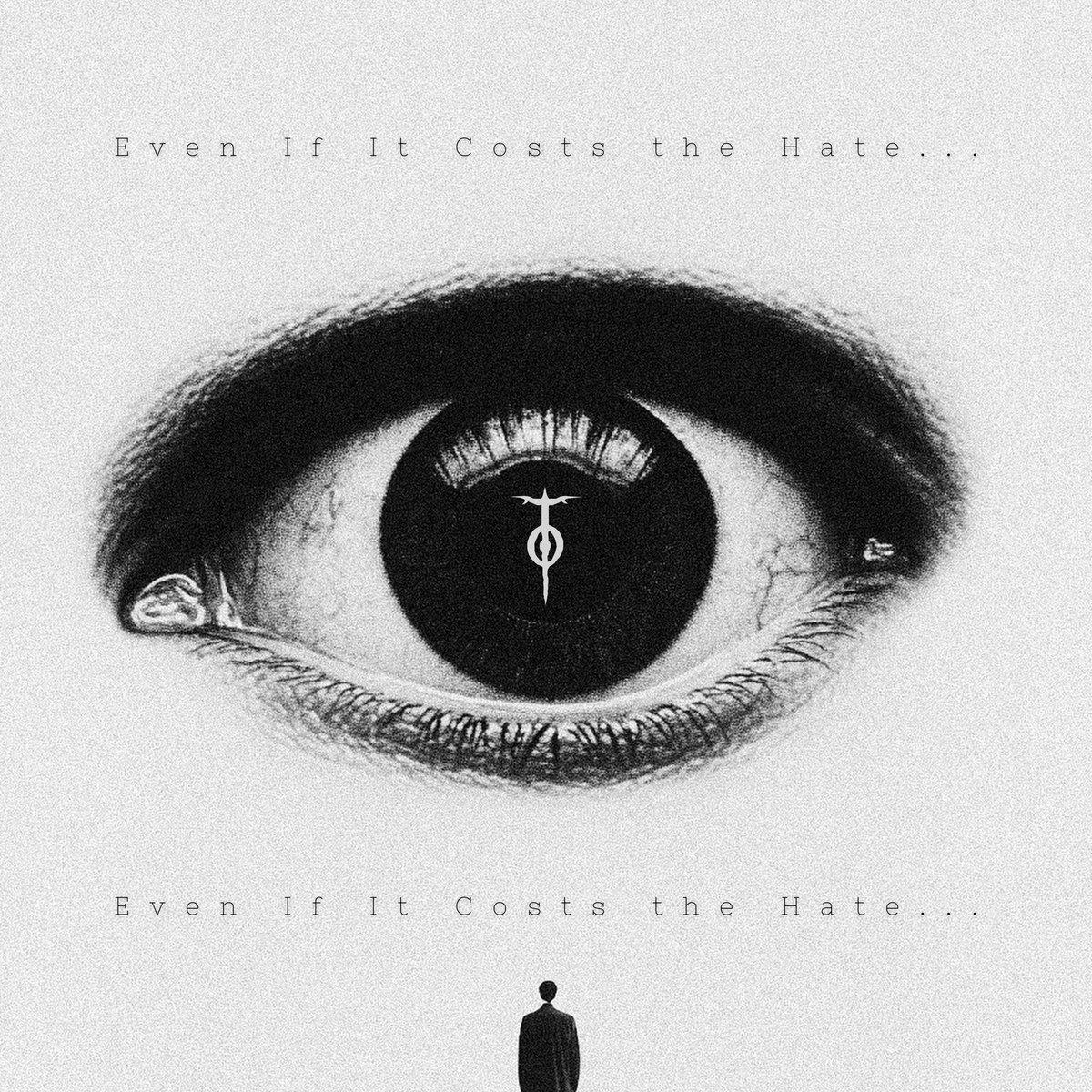 Even If It Costs the Hate... | The Ominous