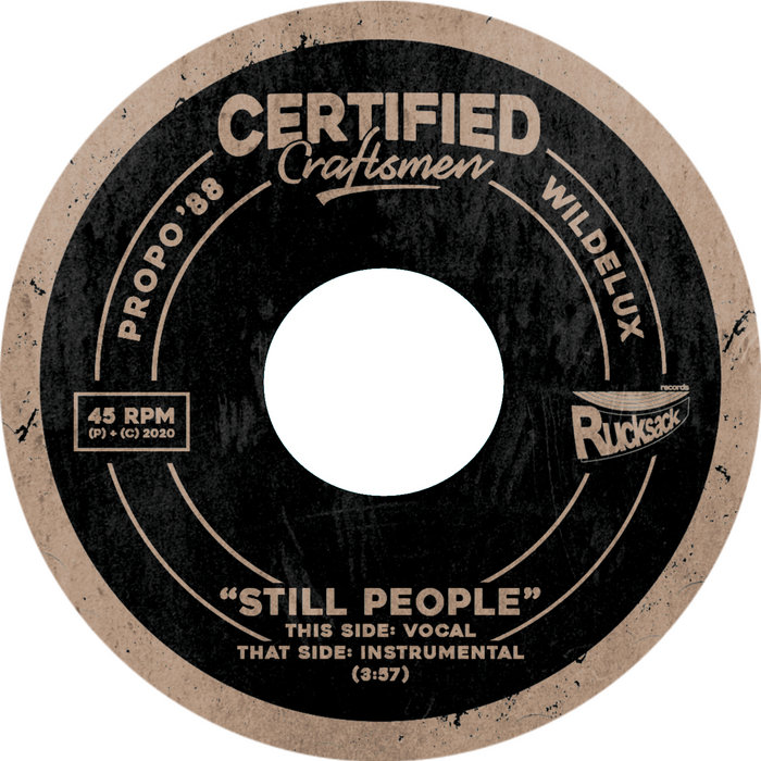 Still People | Propo'88 & Wildelux are... Certified Craftsmen ...