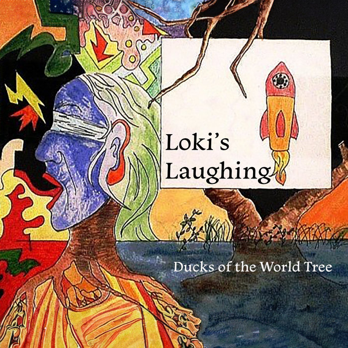 Loki's Laughing | Ducks of the World Tree