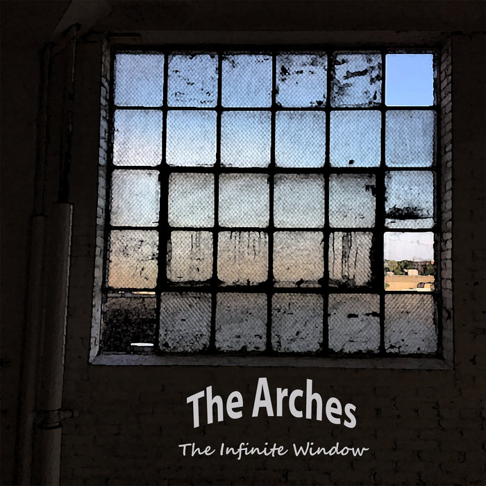 The Infinite Window | The Arches