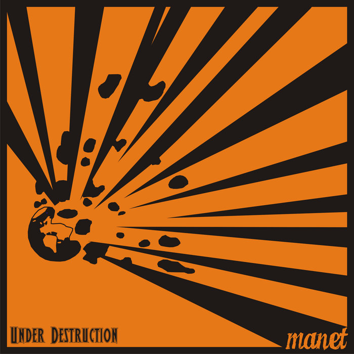 Under Destruction | Manet