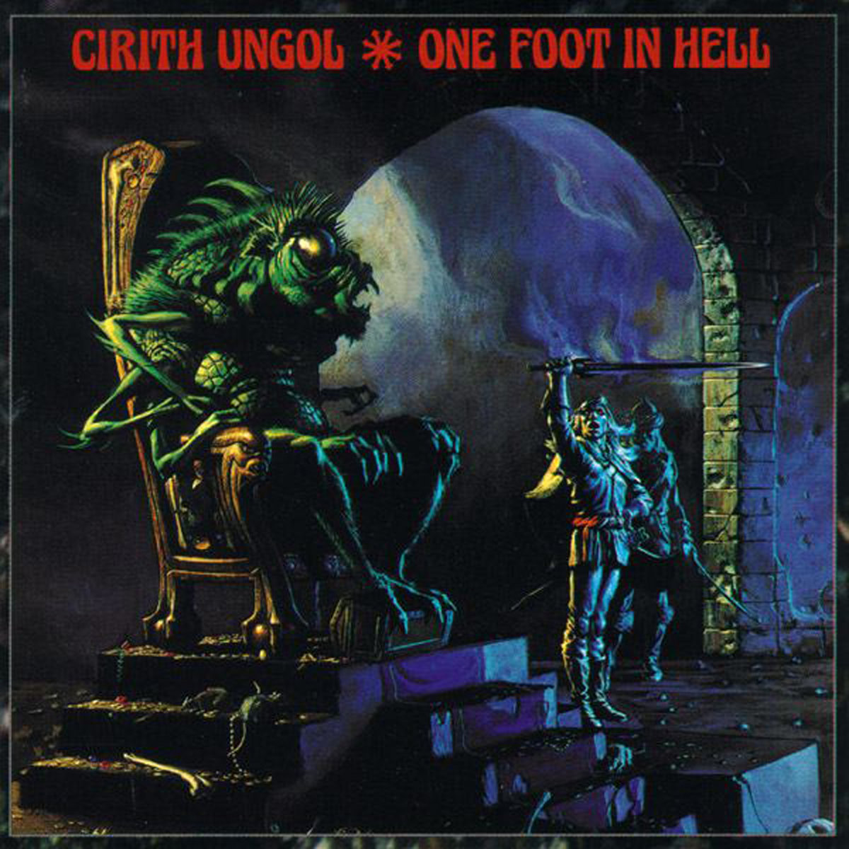 One Foot in Hell | Cirith Ungol