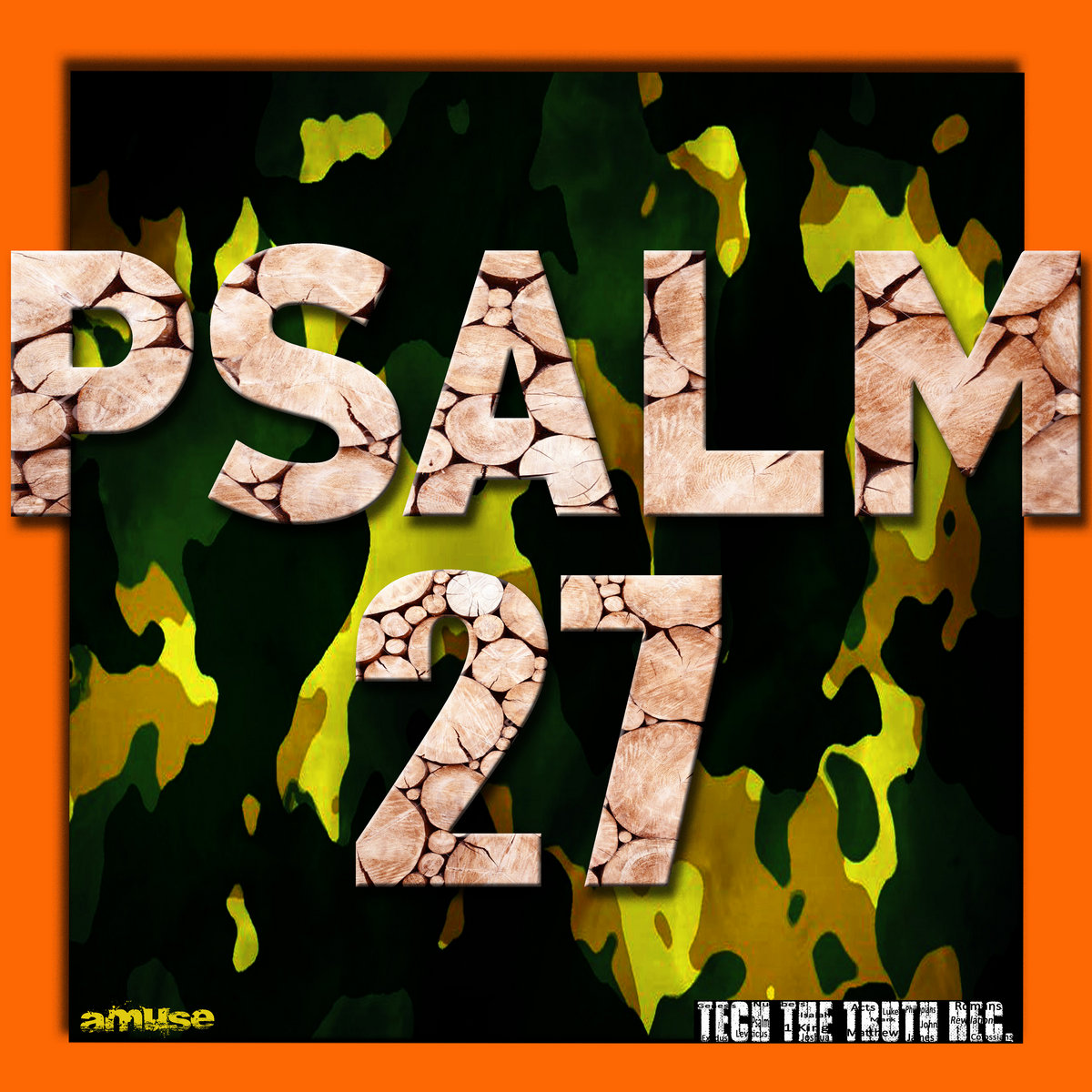 Psalm 27 | Donald Tapia (amuse)