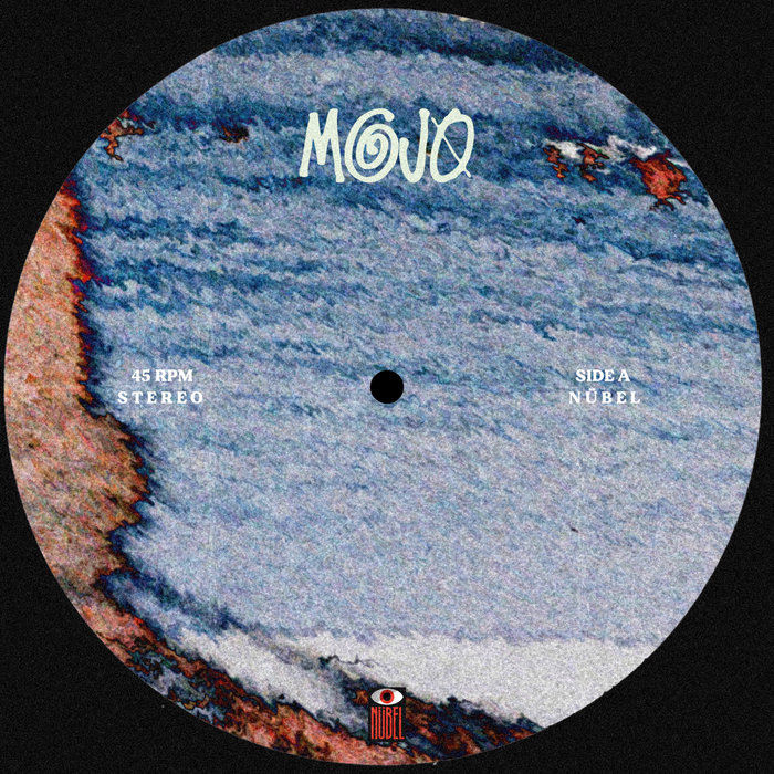 Mojo | Nübel | 55 MUSIC