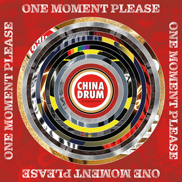 One Moment Please | China Drum