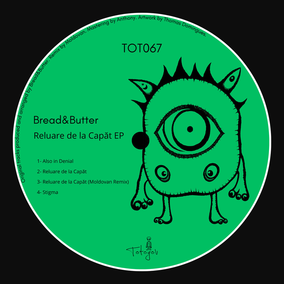 Reluare de La Capat EP | Bread&Butter | Totoyov