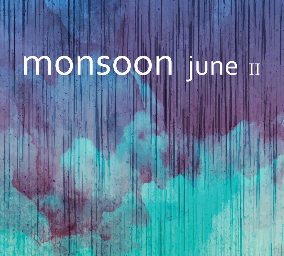 monsoon june II | Monsoon June