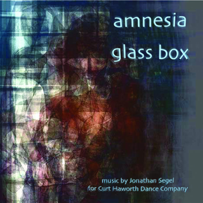 Amnesia + Glass Box | Jonathan Segel