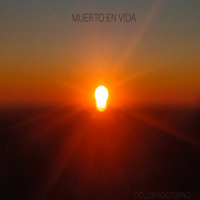 Muerto En Vida | Dolor Nocturno | Jesu Piceno