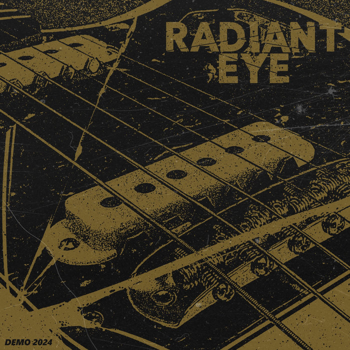 Radiant Eye - Demo 2024 | Radiant Eye | Meta Records
