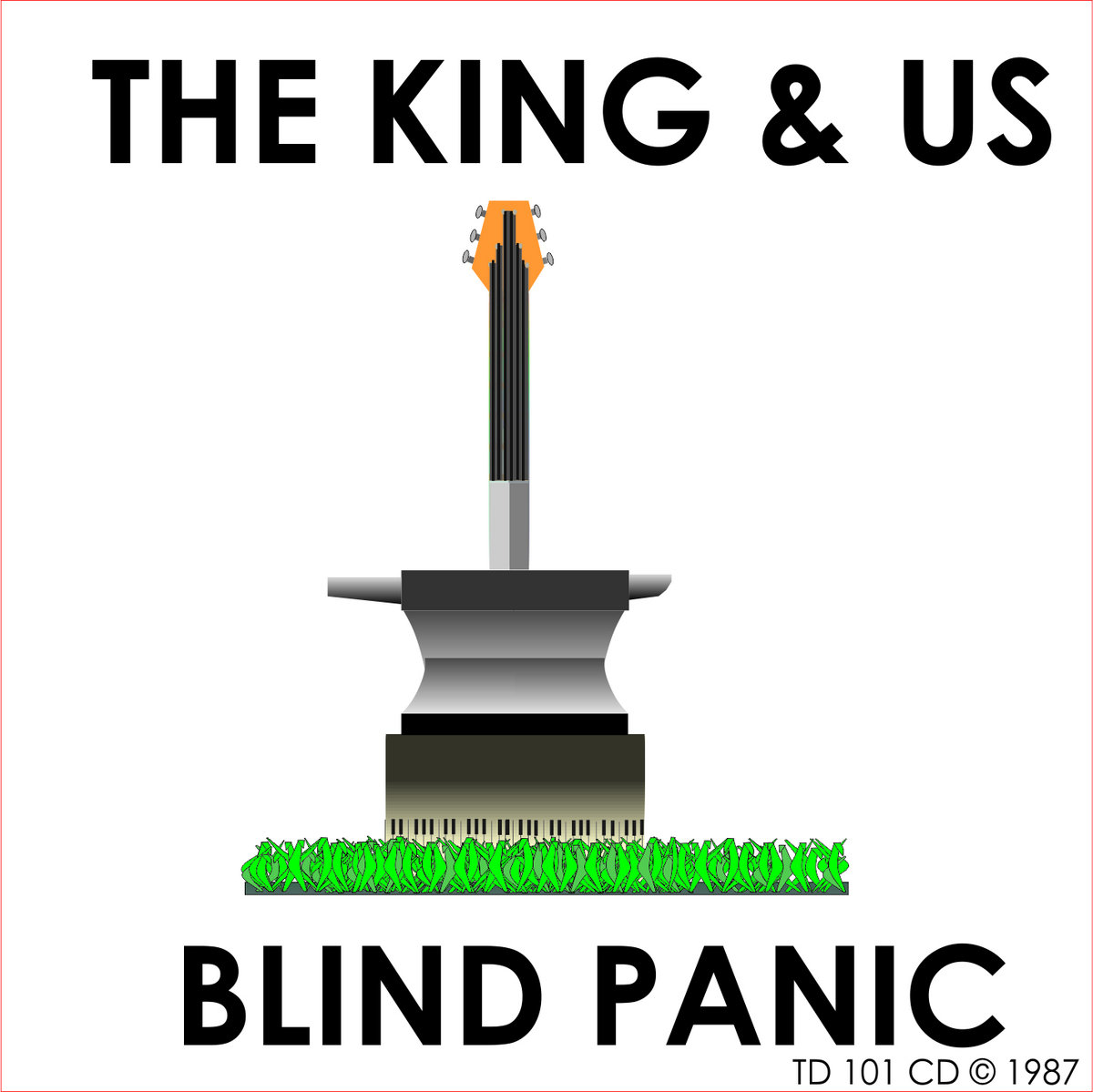 The King and Us | Blind Panic