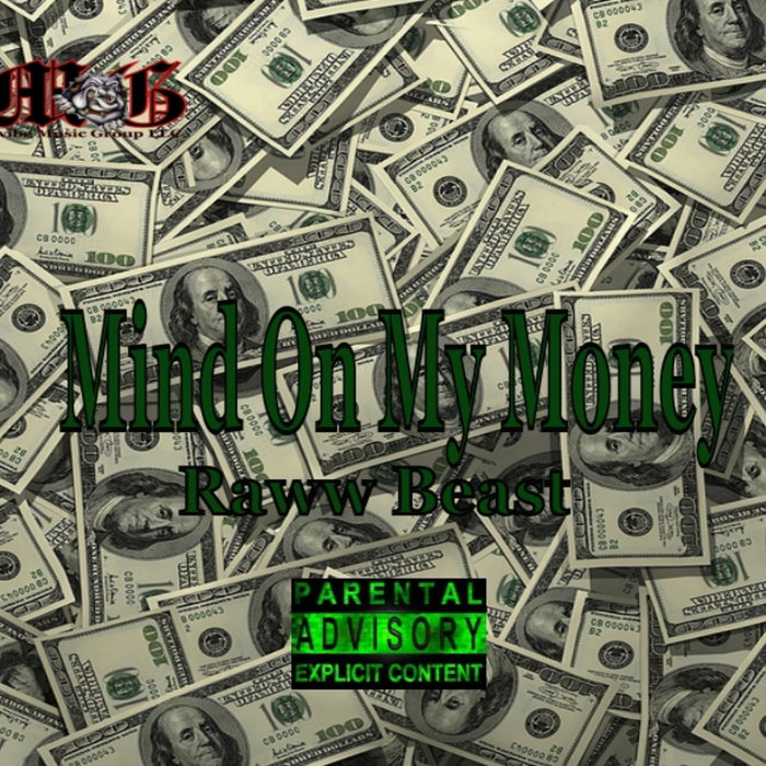 Mind On My Money | Raww Beast