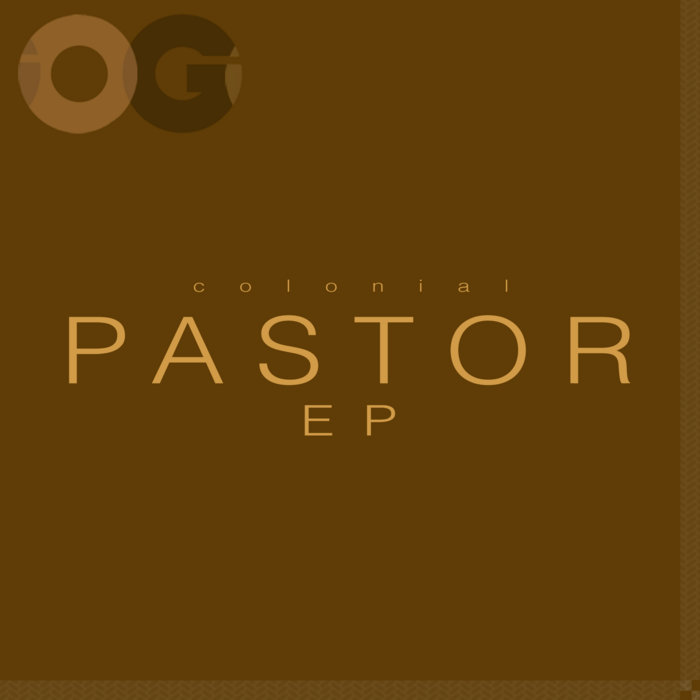 Colonial Pastor EP | Colonial Pastor