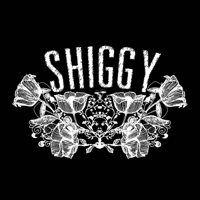 Shiggy Shiggy