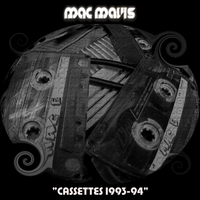 Cassettes 1993-94 | Mac Mavis | Random Records
