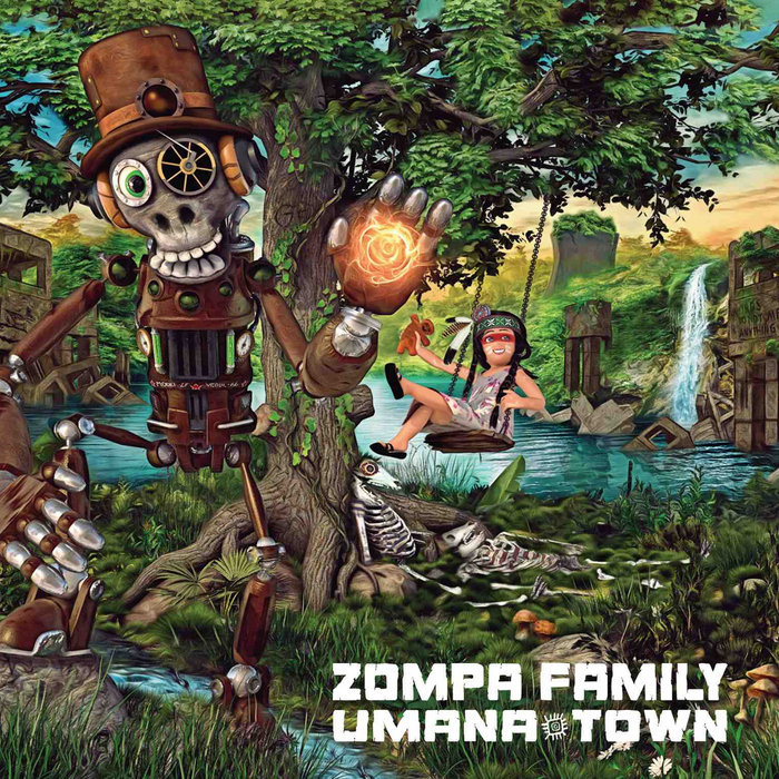 Umana Town (2017) | Zompa Family