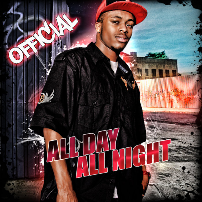 All Day All Night | Official