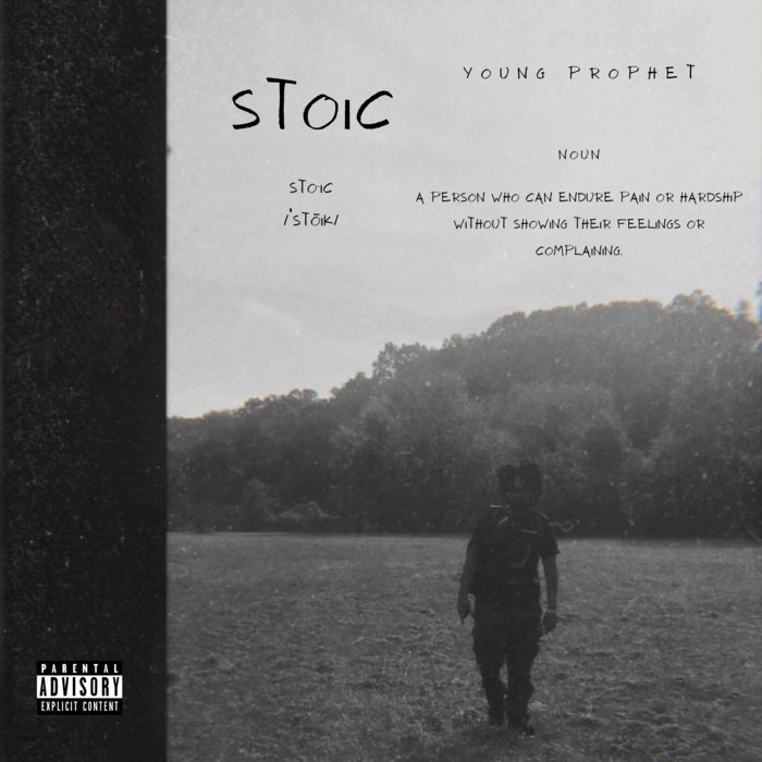Stoic | Young Prophet