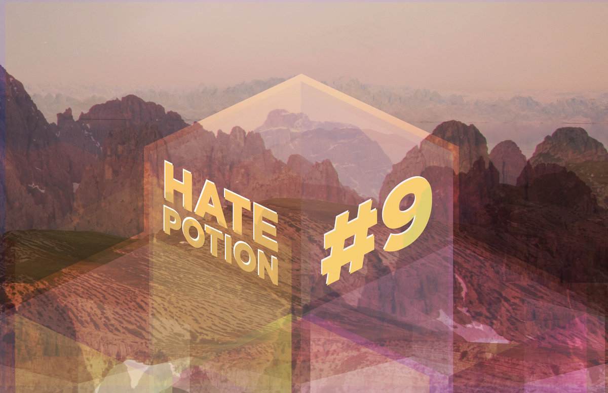 Hate Potion #9 | We The Island Birds